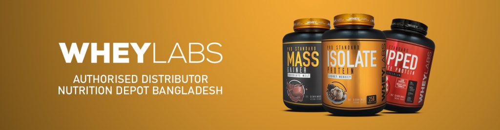 WHEYLABS – Nutrition Depot Bangladesh